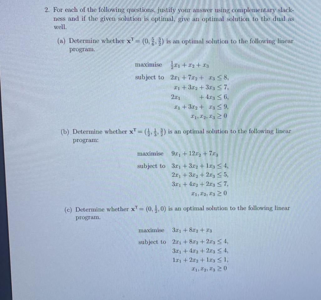 Solved 2. For each of the following questions, justify your | Chegg.com