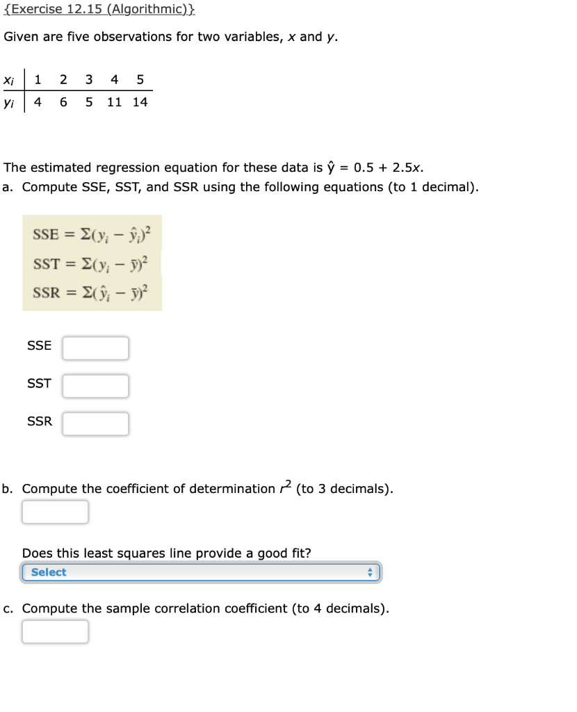 Solved {Exercise 12.15 (Algorithmic)} Given are five | Chegg.com