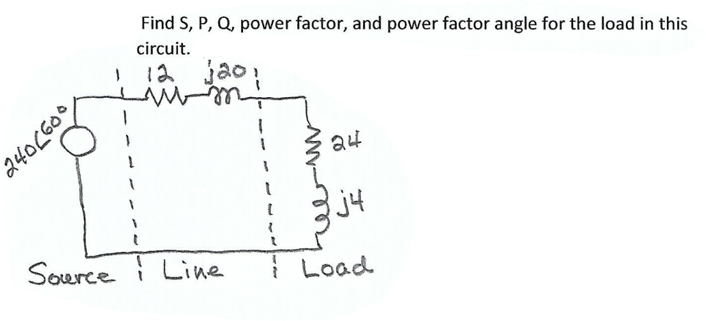 Solved Find S, P, Q, power factor, and power factor angle | Chegg.com