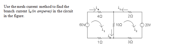 Solved a Use the mesh-current method to find the branch | Chegg.com