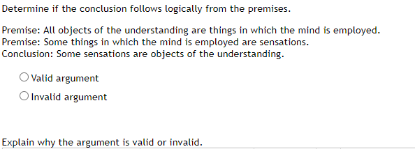 Solved Determine if the conclusion follows logically from | Chegg.com