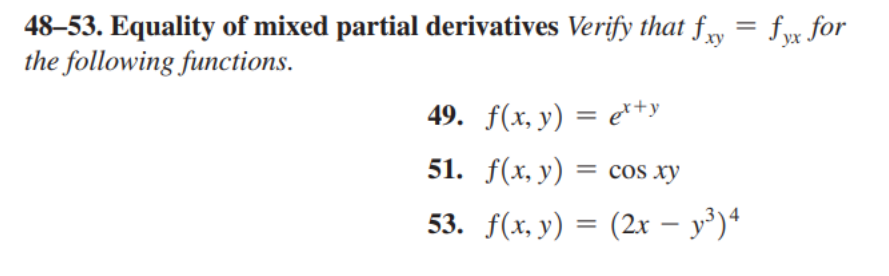 Solved 48–53. Equality of mixed partial derivatives Verify | Chegg.com