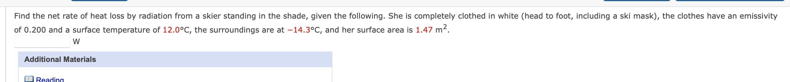 Solved Find the net rate of heat loss by radiation from a | Chegg.com
