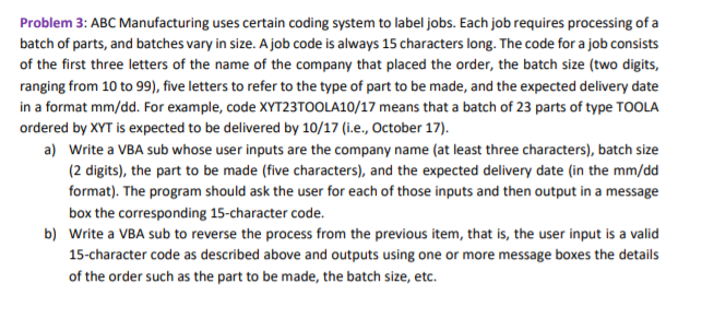 Problem 3: ABC Manufacturing uses certain coding | Chegg.com