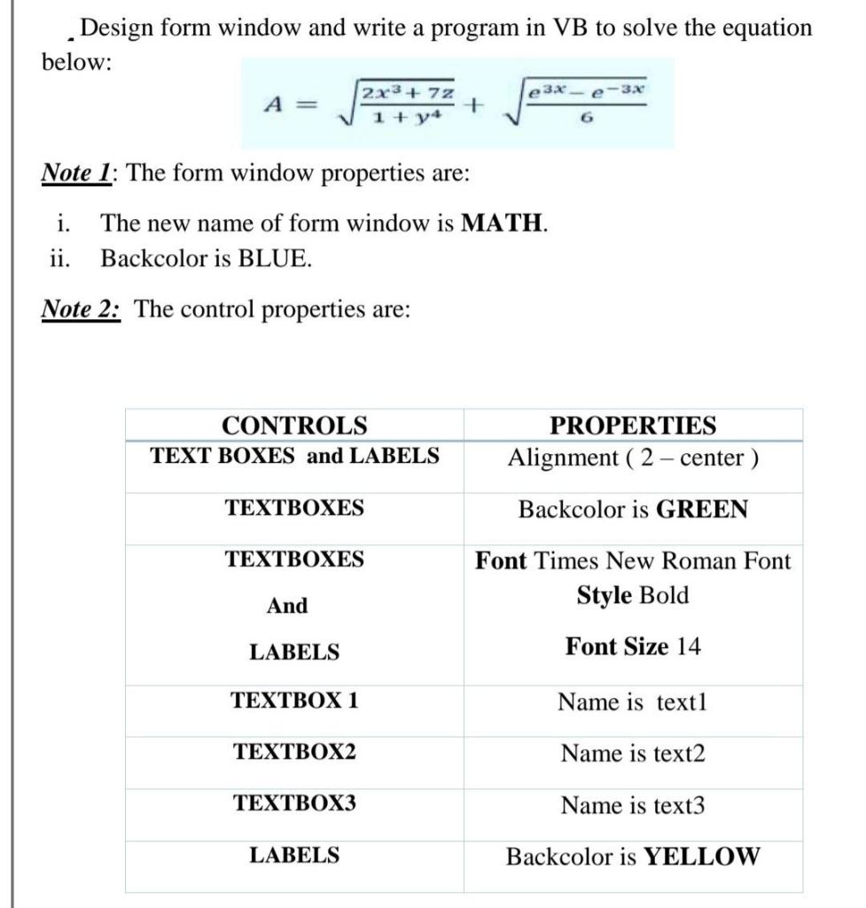 Solved Design form window and write a program in VB to solve | Chegg.com