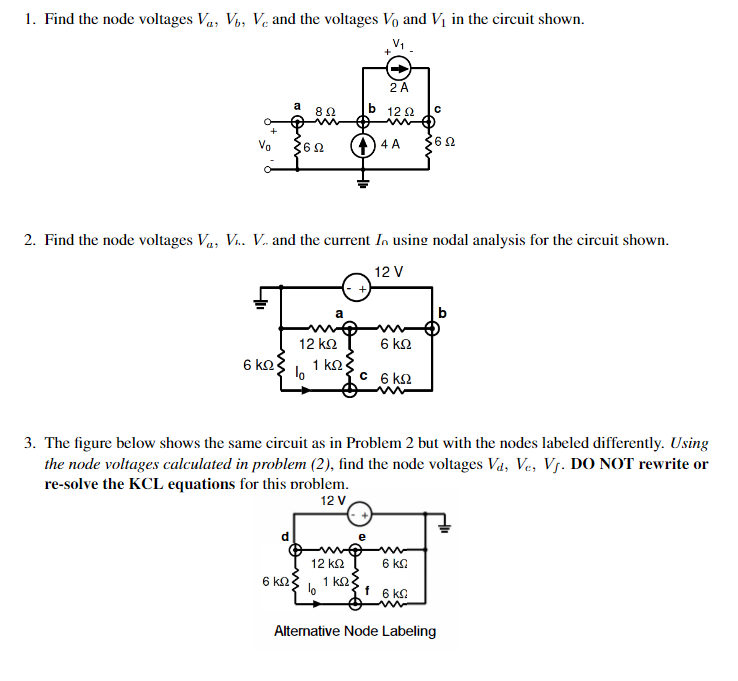 Solved 1. Find the node voltages Va, V, V and the voltages | Chegg.com