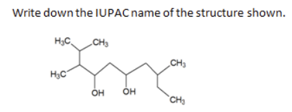 Solved Write down the IUPAC name of the structure | Chegg.com