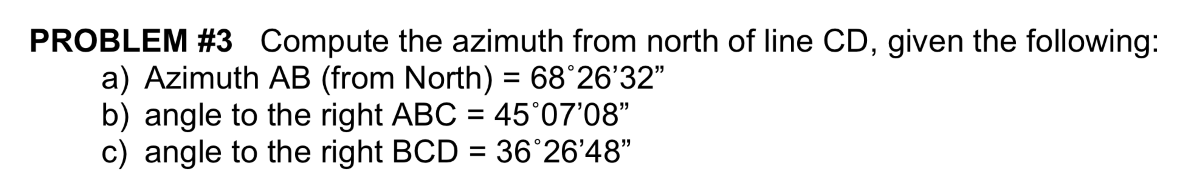 Solved PROBLEM #3 ﻿Compute the azimuth from north of line | Chegg.com