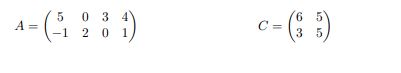 Solved A= 5 -1 0 3 4 2 0 1 C= 6 3 5 | Chegg.com