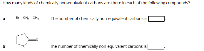 Solved How many kinds of chemically non-equivalent carbons | Chegg.com