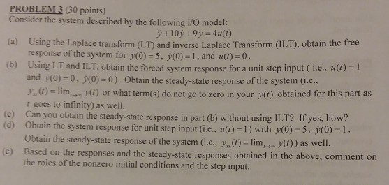 Solved PROBLEM 3 (30 points) Consider the system described | Chegg.com