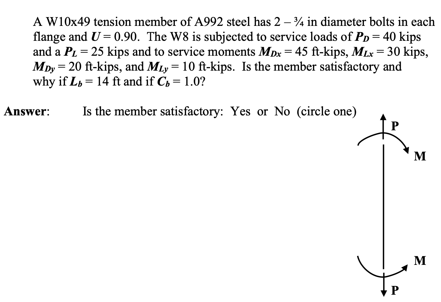 Solved A W10x49 tension member of A992 steel has 2 – 3/4 in | Chegg.com