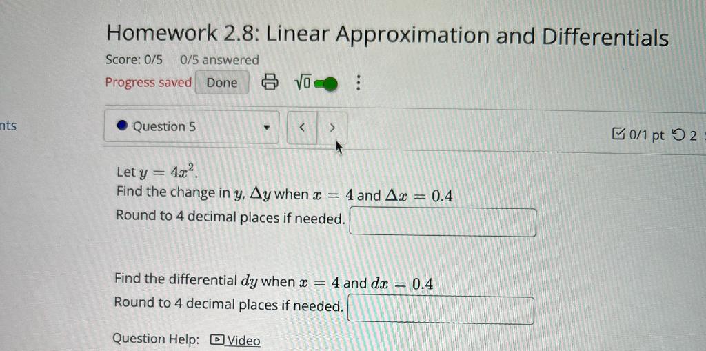 Solved Homework 2.8: Linear Approximation and Differentials | Chegg.com