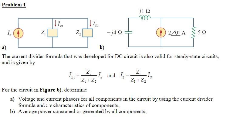 Solved Problem 1 ε The current divider formula that was | Chegg.com