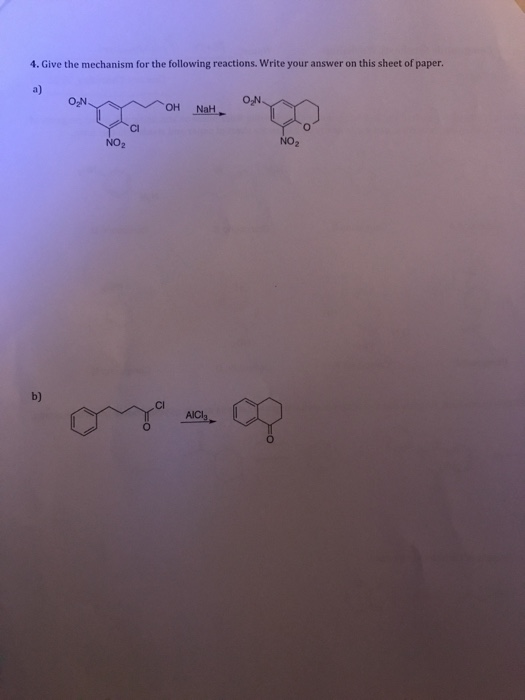 Solved 4. Give the mechanism for the following reactions. | Chegg.com