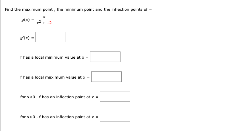 Solved Find the maximum point, the minimum point and the | Chegg.com