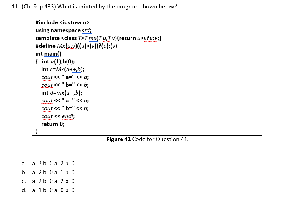 Solved 41. (Ch. 9.p 433) What is printed by the program | Chegg.com