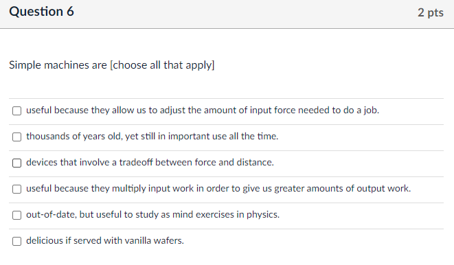 Simple machines are [choose all that apply] useful | Chegg.com