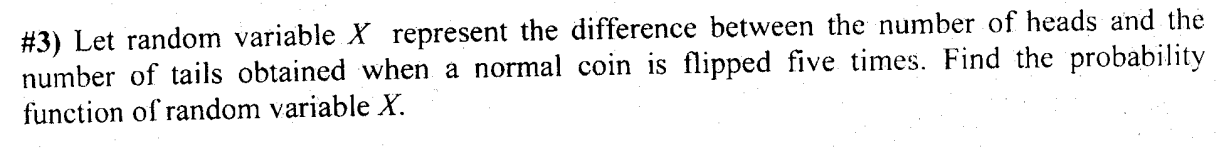 Solved \#3) Let random variable X represent the difference | Chegg.com
