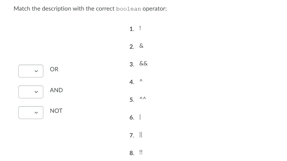 Solved Match the description with the correct boolean | Chegg.com