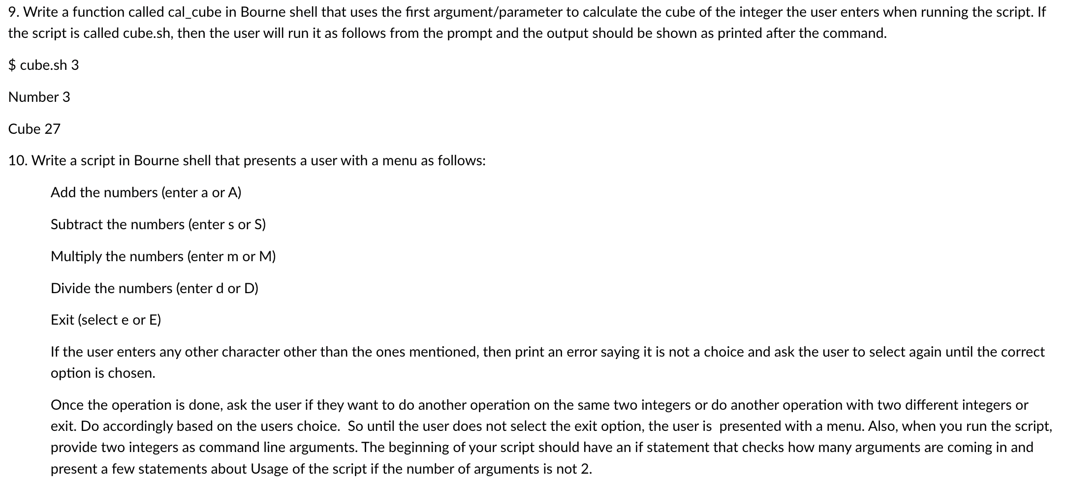 Solved 9. Write a function called cal_cube in Bourne shell | Chegg.com
