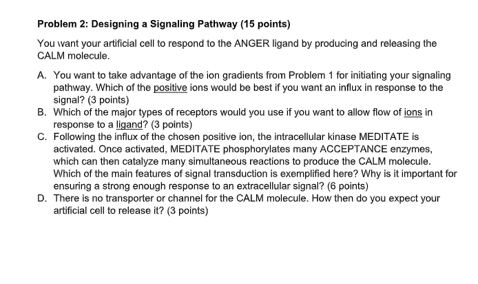 Solved Problem 2: Designing a Signaling Pathway (15 points) | Chegg.com