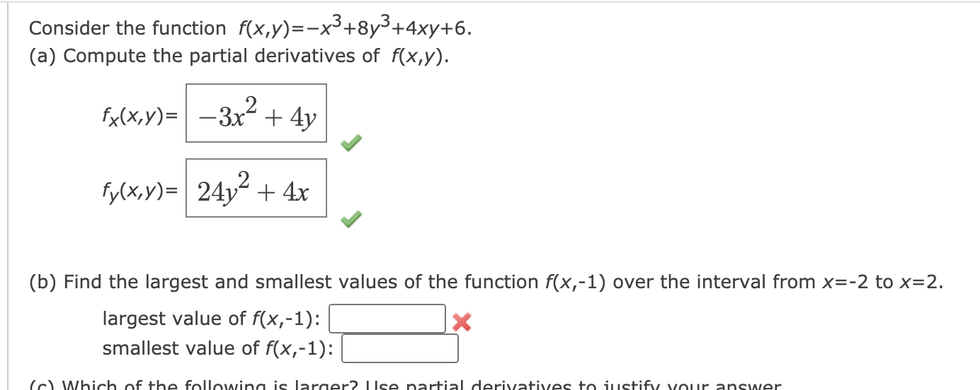 Solved Consider the function f(x,y)=-x3+8y3+4xy+6. (a) | Chegg.com