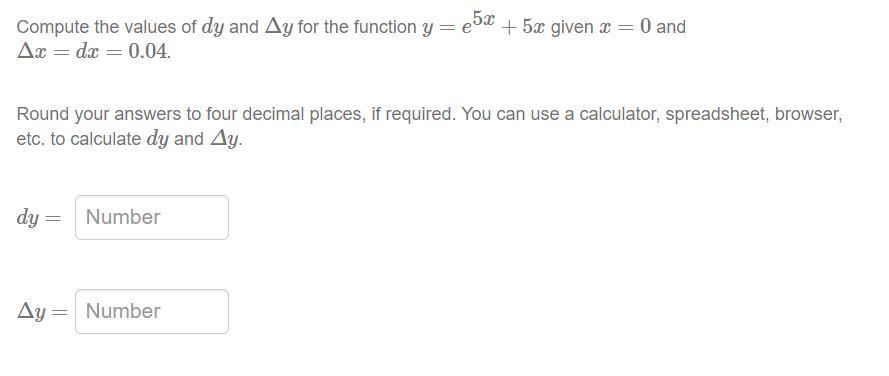 Solved Compute the values of dy and Ay for the function y = | Chegg.com