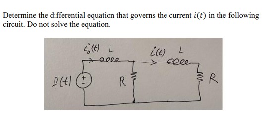 Solved Determine The Differential Equation That Governs The