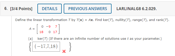 Solved Define the linear transformation T by T(x)=Ax. Find | Chegg.com