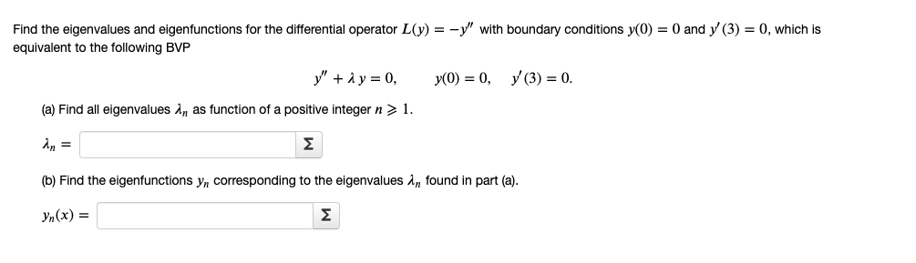 Solved Find The Eigenvalues And Eigenfunctions For The