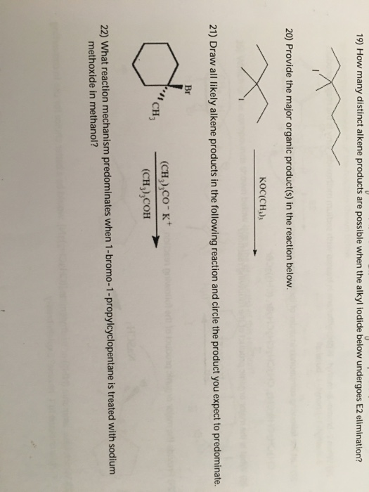 Solved 19) How many distinct alkene products are possible | Chegg.com