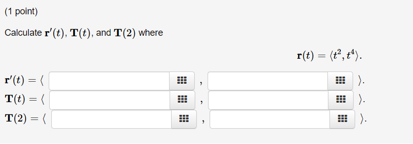 Solved (1 point) Calculate r'(t), T(t), and T(2) where r(t) | Chegg.com