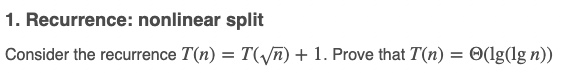Solved 1. Recurrence: nonlinear split Consider the | Chegg.com