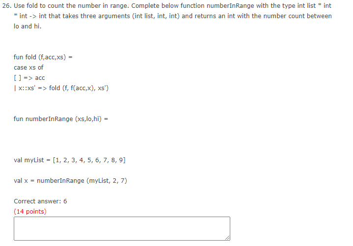 Solved 26. Use fold to count the number in range. Complete | Chegg.com
