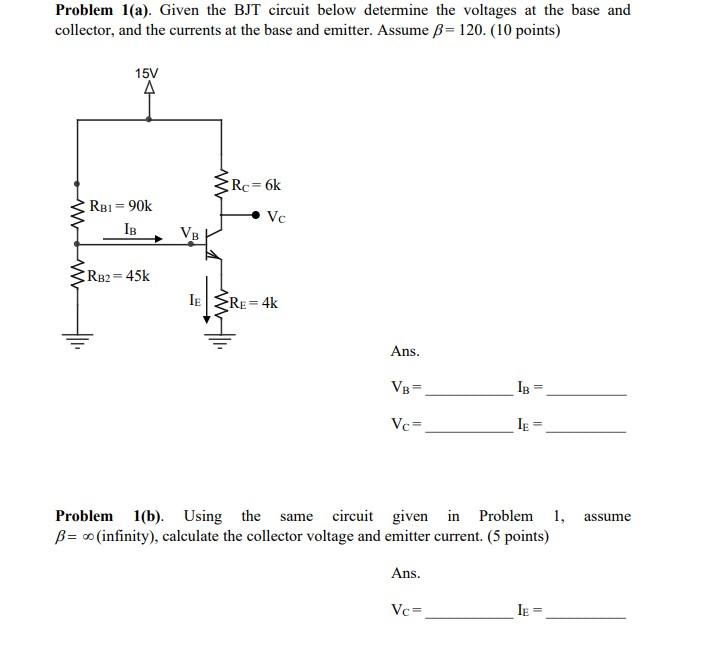 Solved Problem 1(a). Given the BJT circuit below determine | Chegg.com