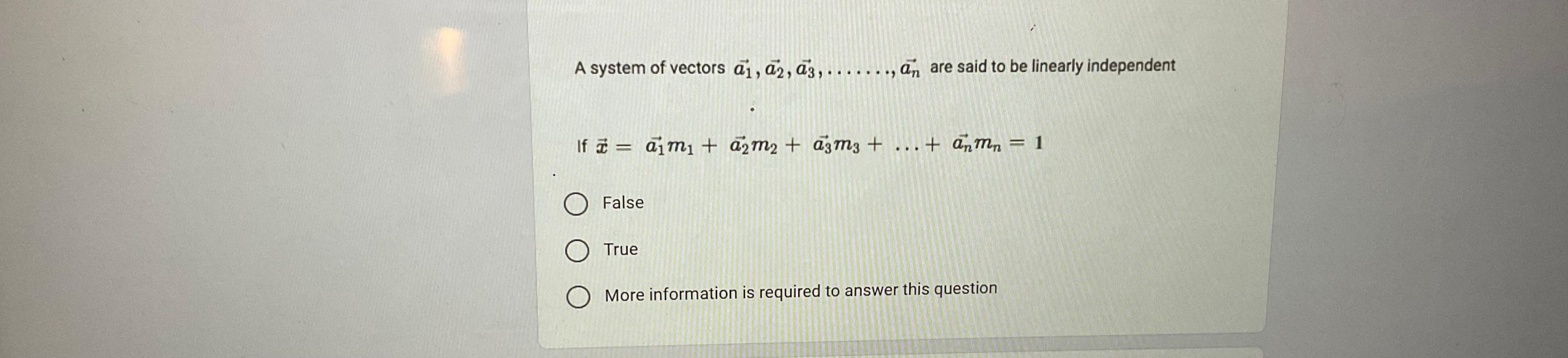Solved A system of vectors a1,a2,a3,…..,an are said to be | Chegg.com