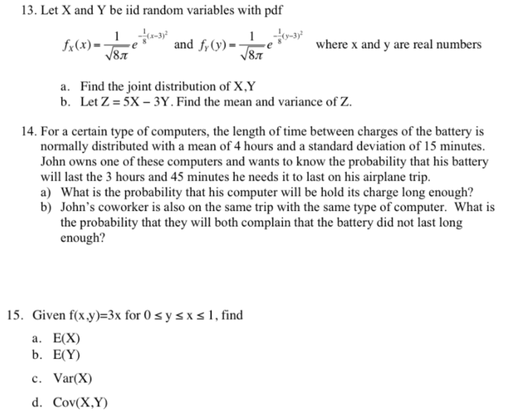 Solved 13. Let X and Y be iid random variables with pdf | Chegg.com