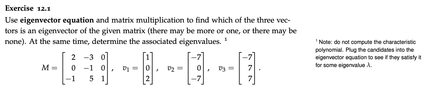 Solved Exercise 12.1 Use eigenvector equation and matrix | Chegg.com