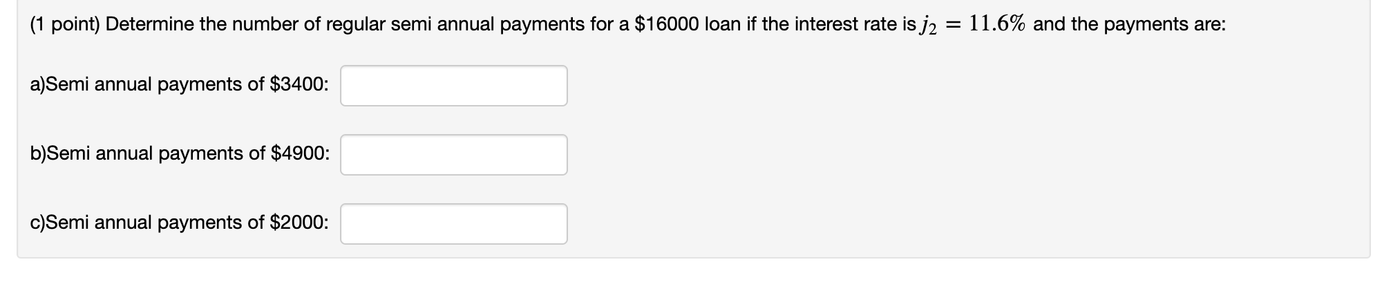 Solved (1 point) Determine the number of regular semi annual | Chegg.com