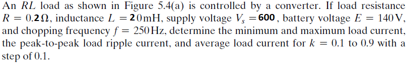 Solved An RL load as shown in Figure 5.4(a) is controlled by | Chegg.com