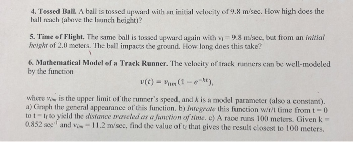 Solved 4. Tossed Ball. A ball is tossed upward with an | Chegg.com