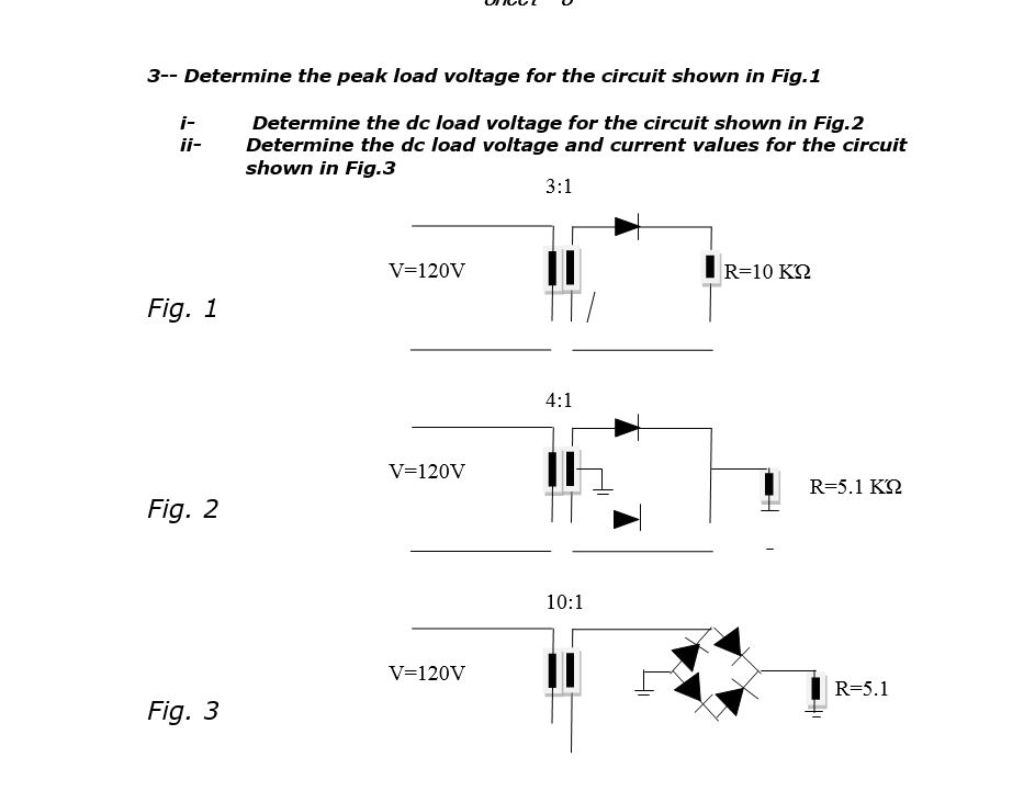 Solved 3-- Determine the peak load voltage for the circuit | Chegg.com