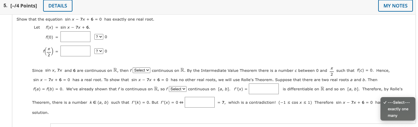 Solved w that the equation sinx−7x+6=0 has exactly one real | Chegg.com