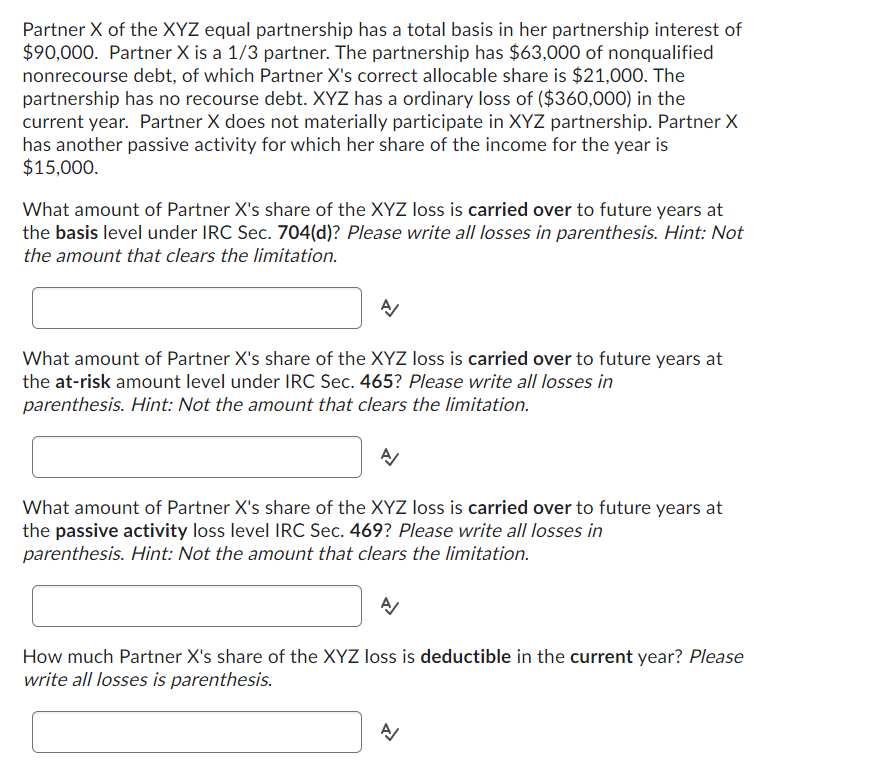 Solved Partner X of the XYZ equal partnership has a total | Chegg.com