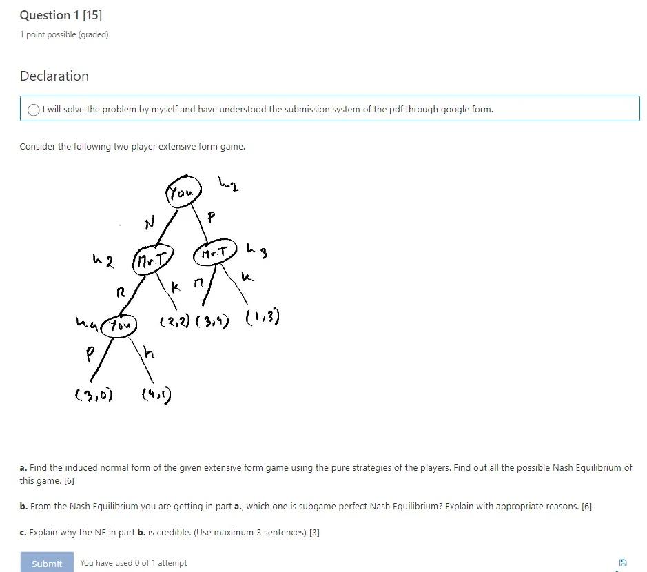 Solved Question 1 [15] 1 point possible (graded) Declaration | Chegg.com