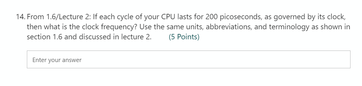 Solved 4. From 1.6/Lecture 2: If each cycle of your CPU | Chegg.com