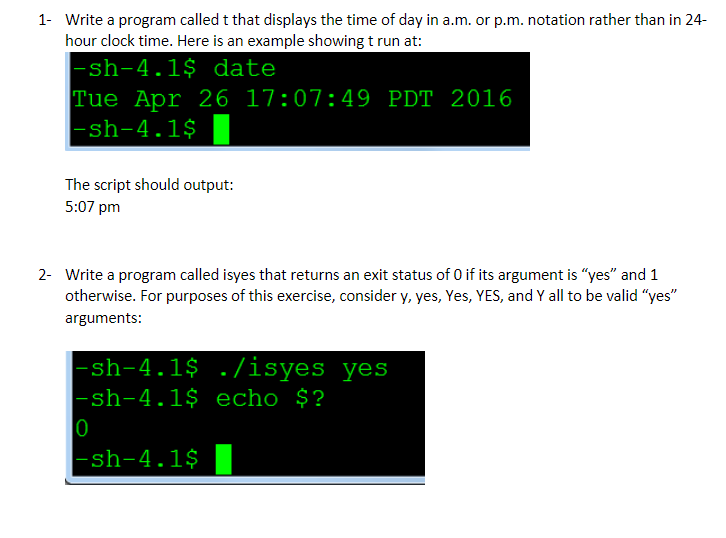 Solved 1- Write a program called t that displays the time of | Chegg.com