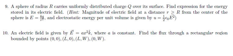 Solved 9. A sphere of radius R carries uniformly distributed | Chegg.com