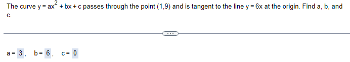Solved The curve y=ax2+bx+c passes through the point (1,9) | Chegg.com